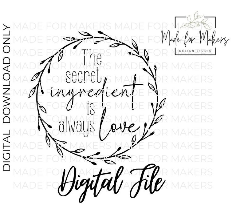 The Secret Ingredient is Always Love SVG, Png, Jpg, PDF, Cutting Board ...