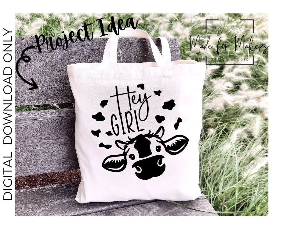 Hey Girl SVG, Png, Jpg, Pdf, Cute Cow Svg, Hey Girl Door Hanger SVG ...