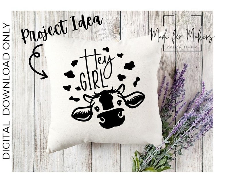 Hey Girl SVG, Png, Jpg, Pdf, Cute Cow Svg, Hey Girl Door Hanger SVG ...