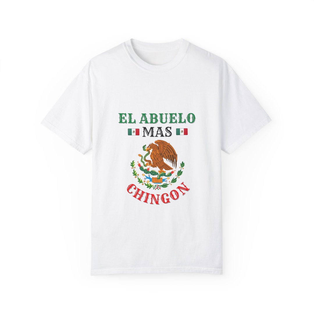 El Abuelo (grandpa) Mas Chingon (black Letters) T-shirt - Etsy