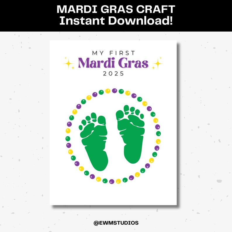 Babys First Mardi Gras Printable Footprint Art Kids Mardi Gras ...