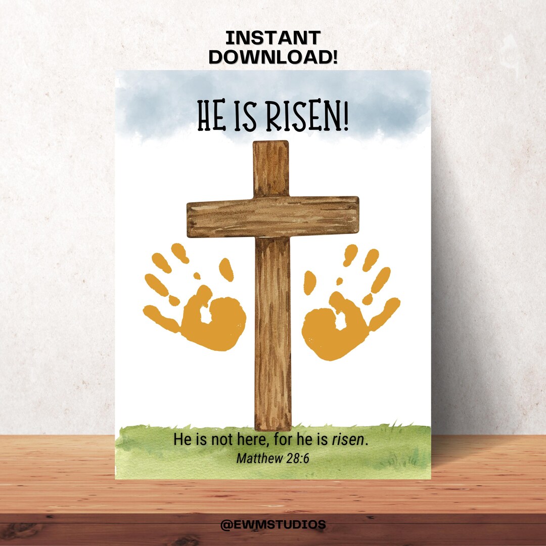 He is Risen Handprint Craft Printable Easter Craft Jesus is Risen ...