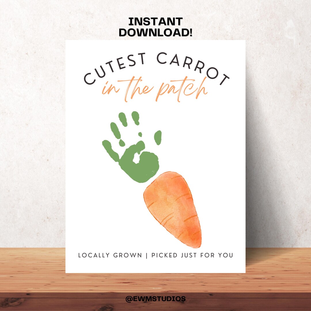 Carrot Patch Easter Handprint Craft Printable Easter Carrot Farm Sign ...