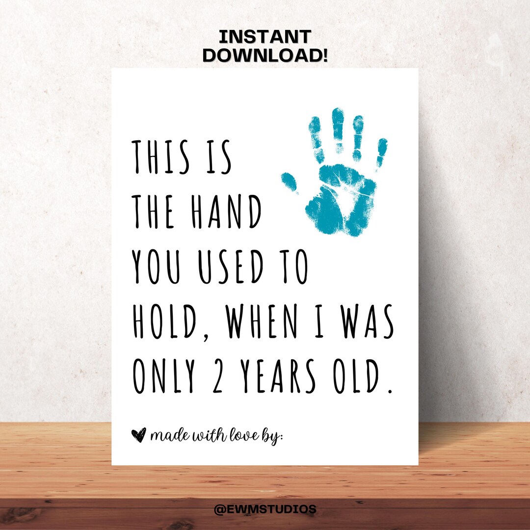 2nd Birthday Handprint Craft Printable the Hand You Used to Hold 2 Year ...