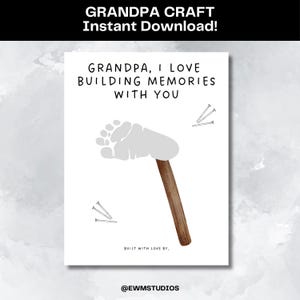 Hammer Footprint Art Printable Fathers Day Grandpa Craft DIY Grandpa ...