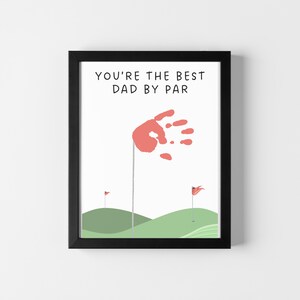 Dad Golf Craft Printable Fathers Day Golf Handprint Craft Best Dad by ...
