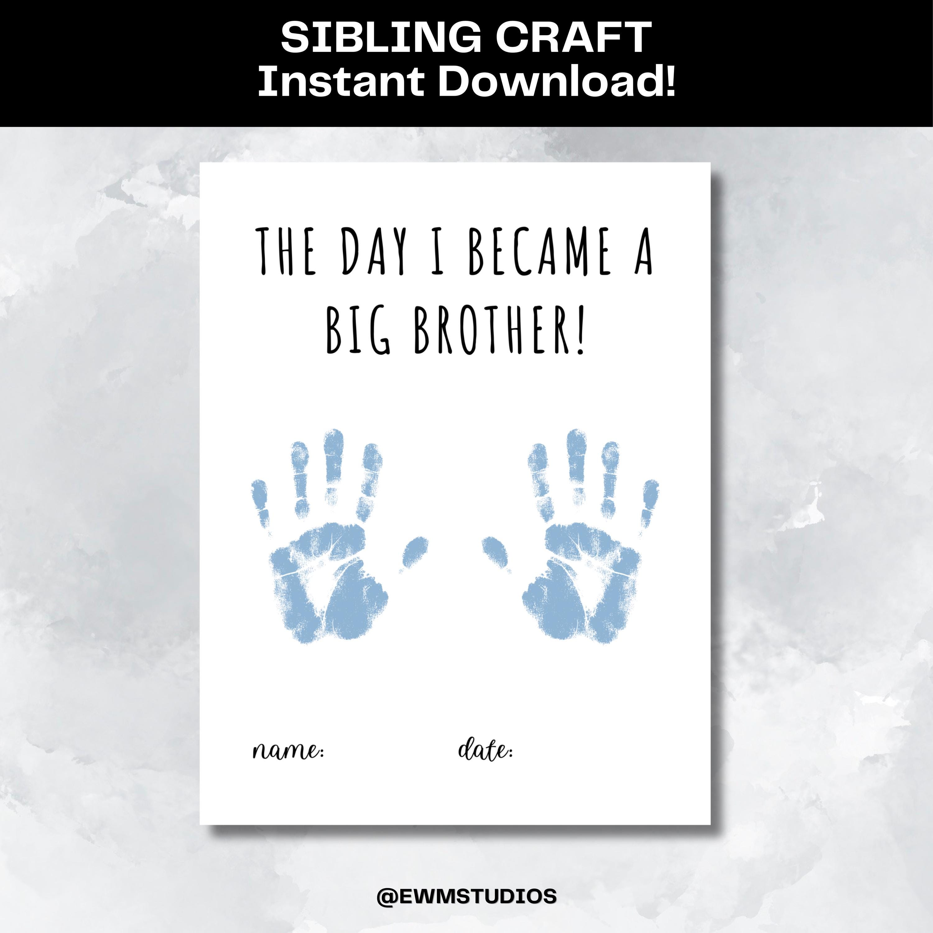 New Big Brother Handprint Craft Printable Big Brother Announcement New ...