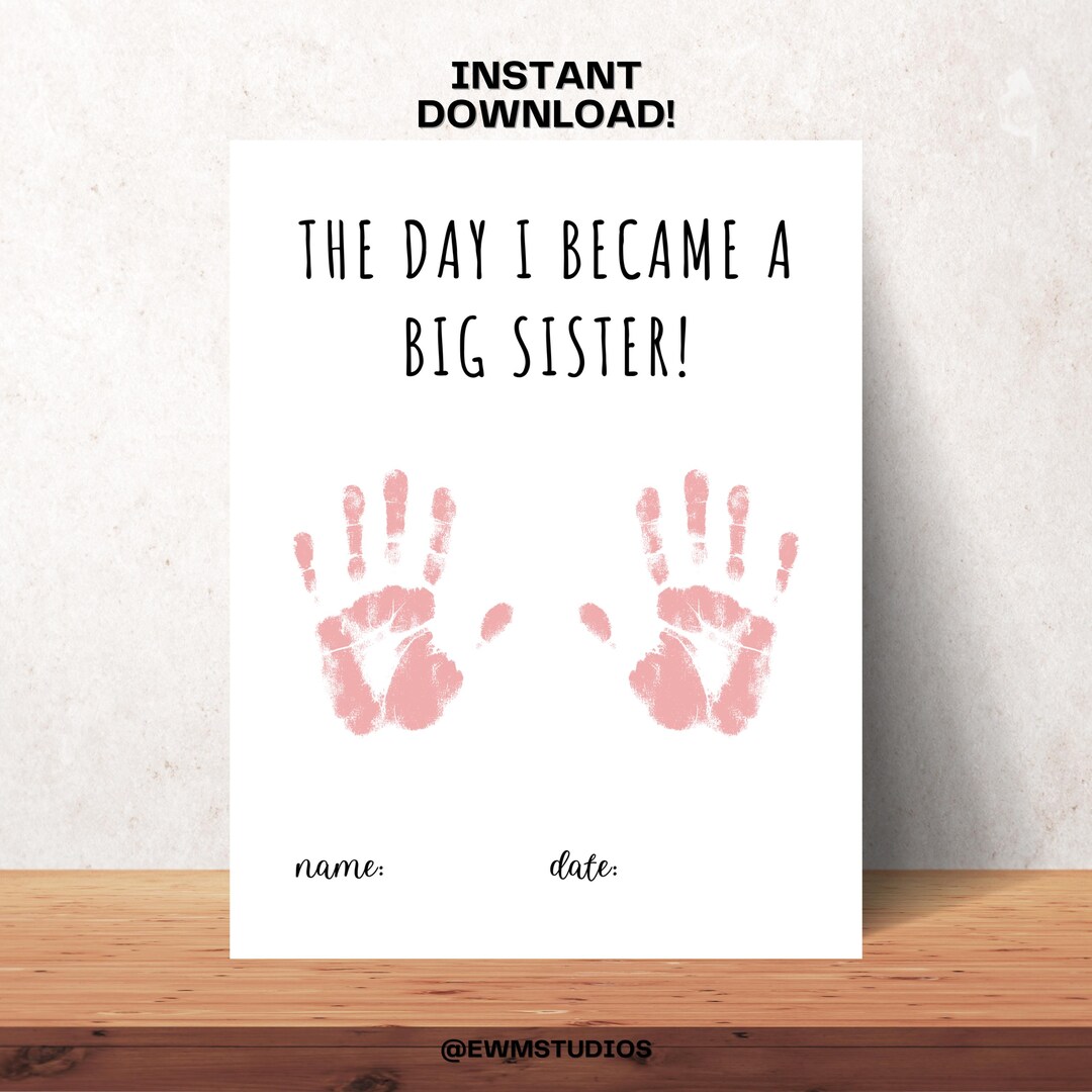 New Big Sister Handprint Craft Printable Big Sister Announcement New ...