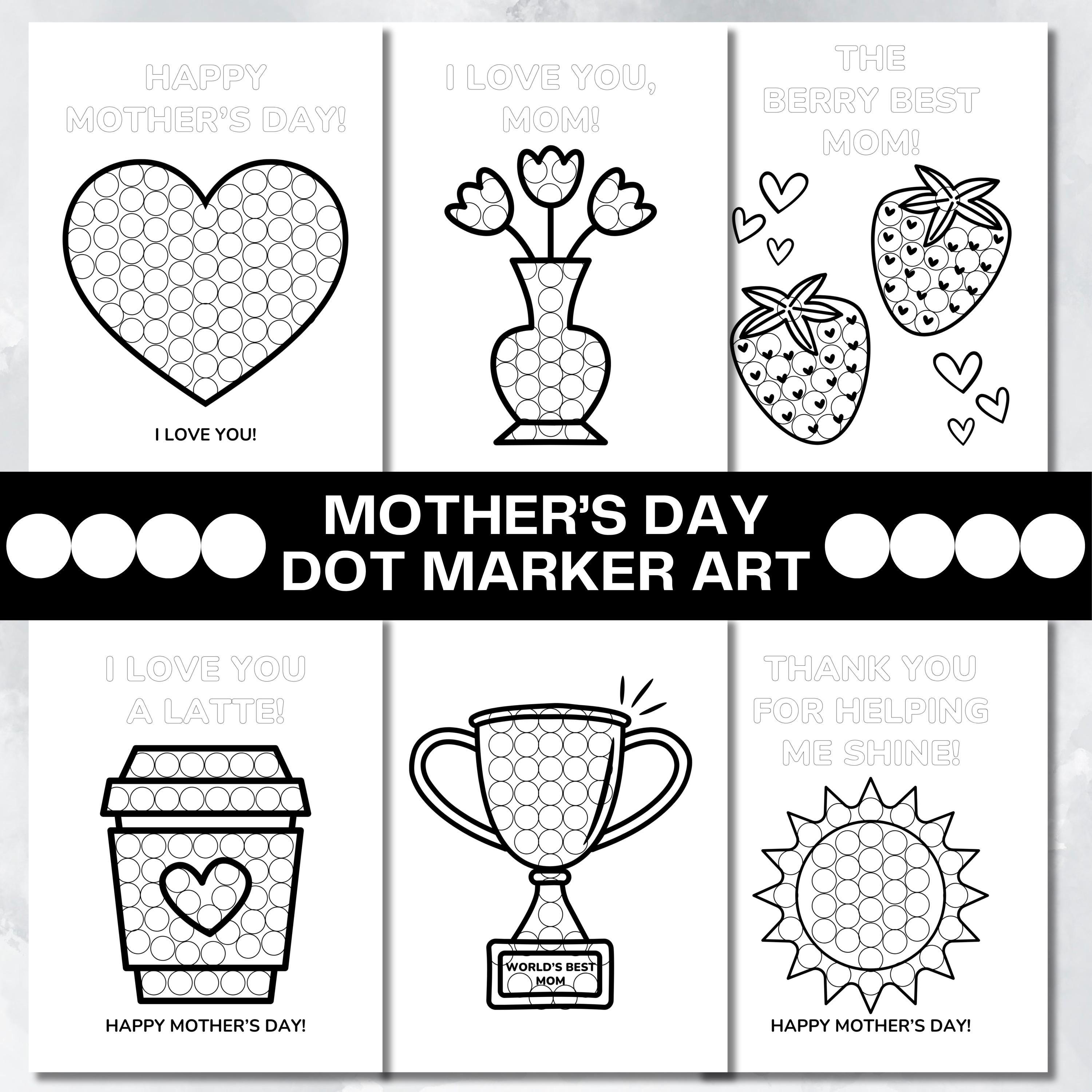 Happy Mothers Day Dot Marker Coloring Card Do a Dot Printable Mom ...