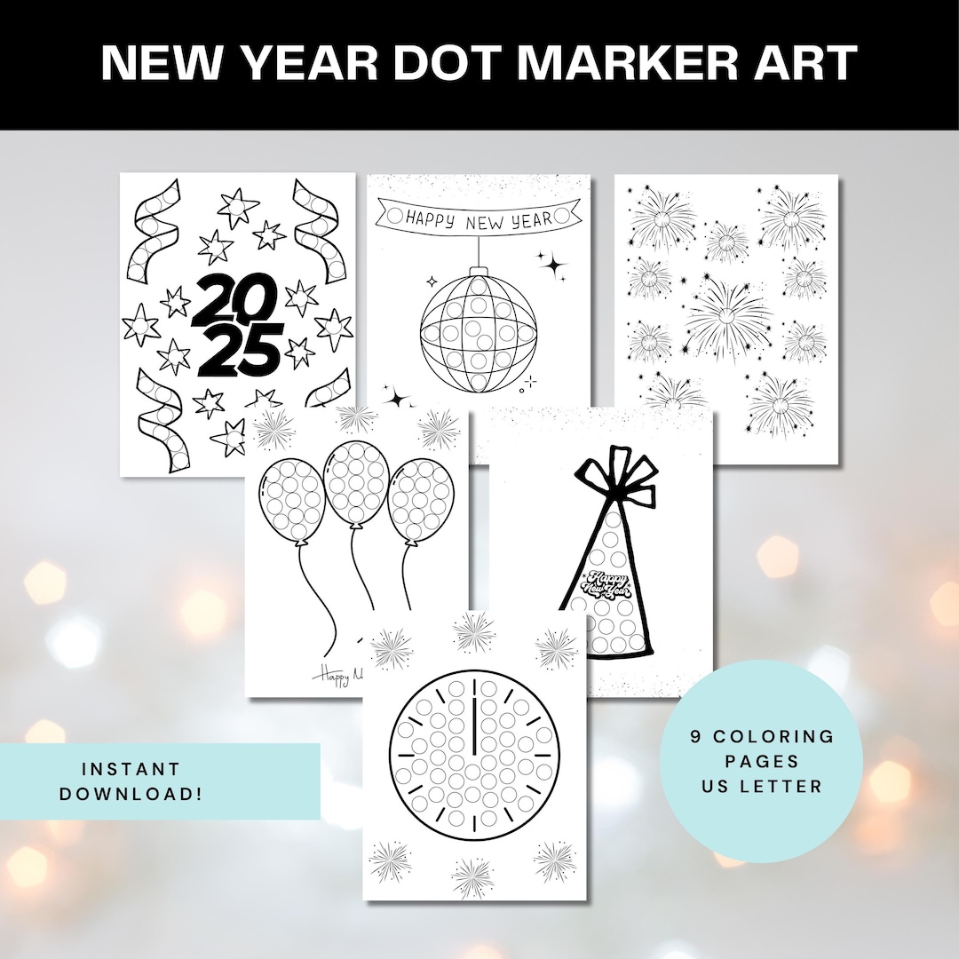 2025 New Year Dot Marker Activity Do a Dot Happy New Years Printable ...