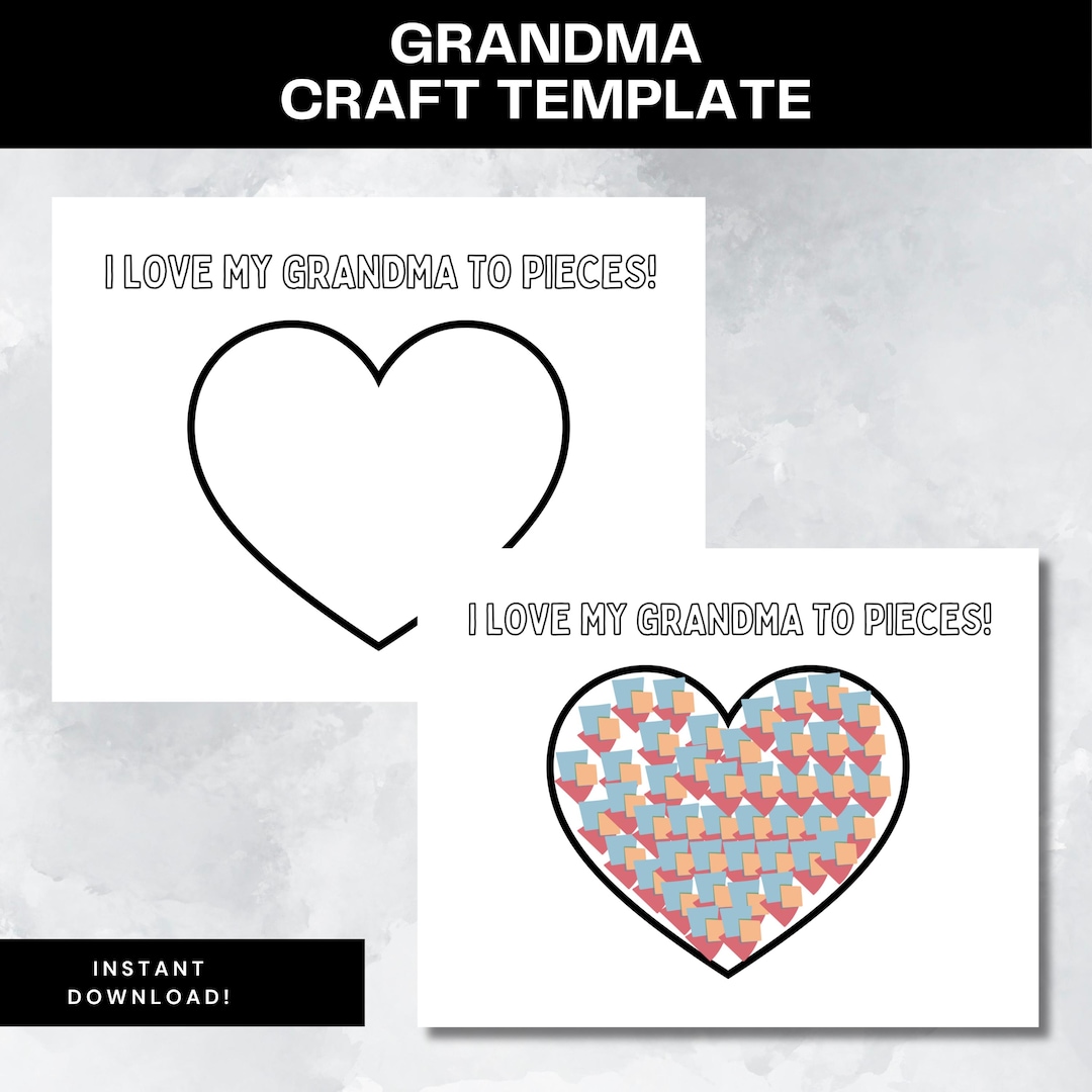 Grandma Craft Template I Love You to Pieces Easy Mothers Day Craft for ...