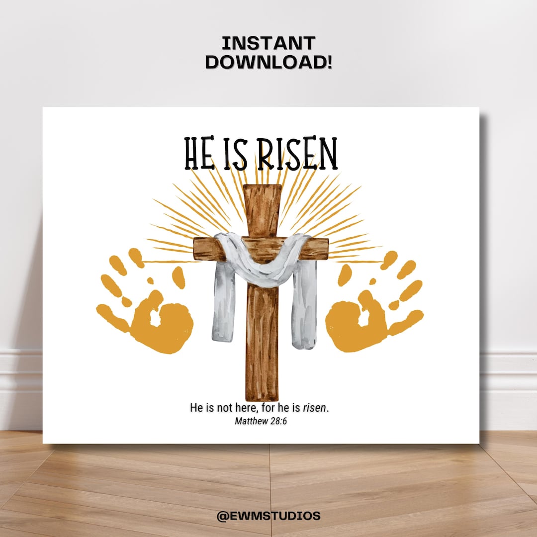 He is Risen Handprint Craft Printable Easter Craft Jesus is Risen ...