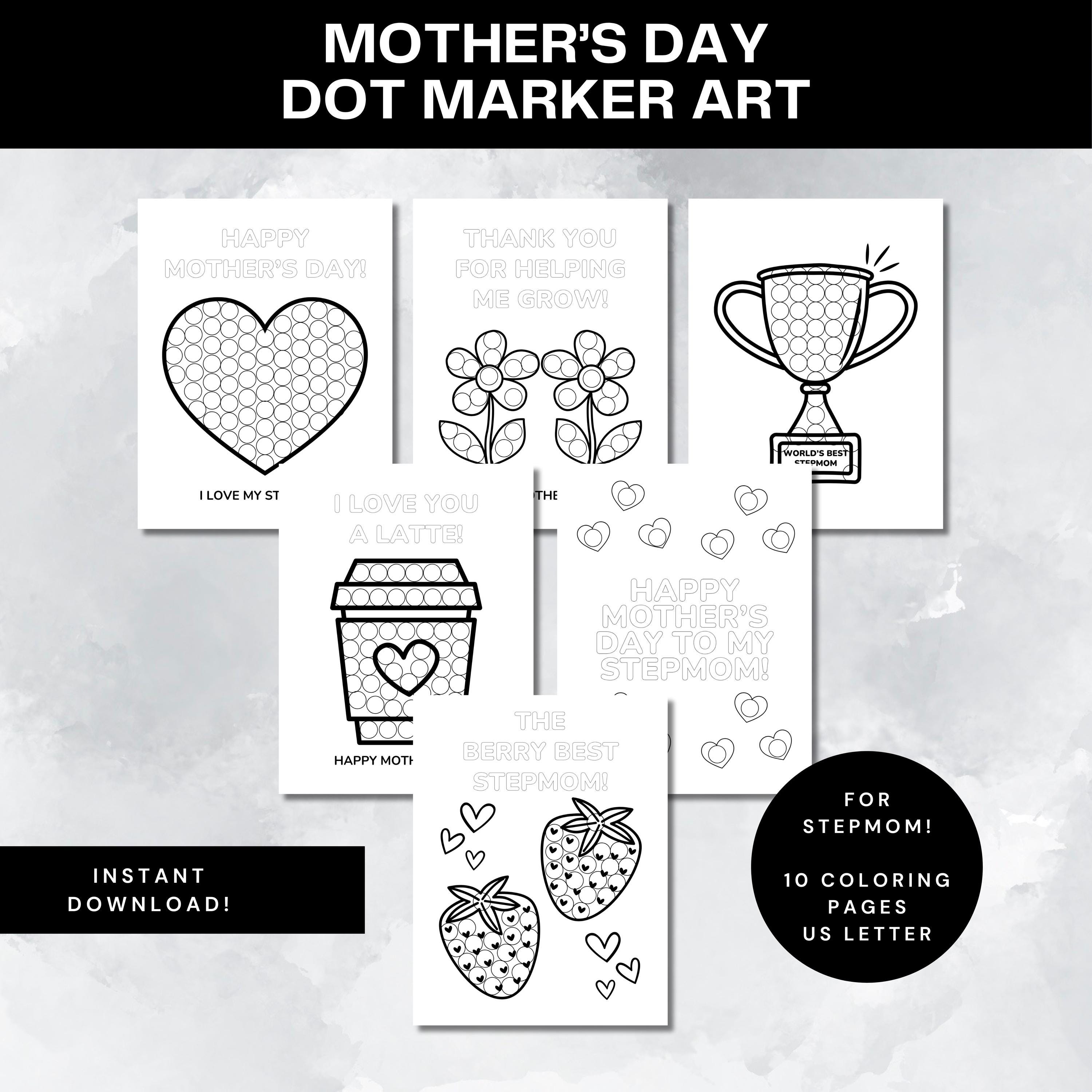 Happy Mothers Day Dot Marker Stepmom Coloring Card Do a Dot Printable ...