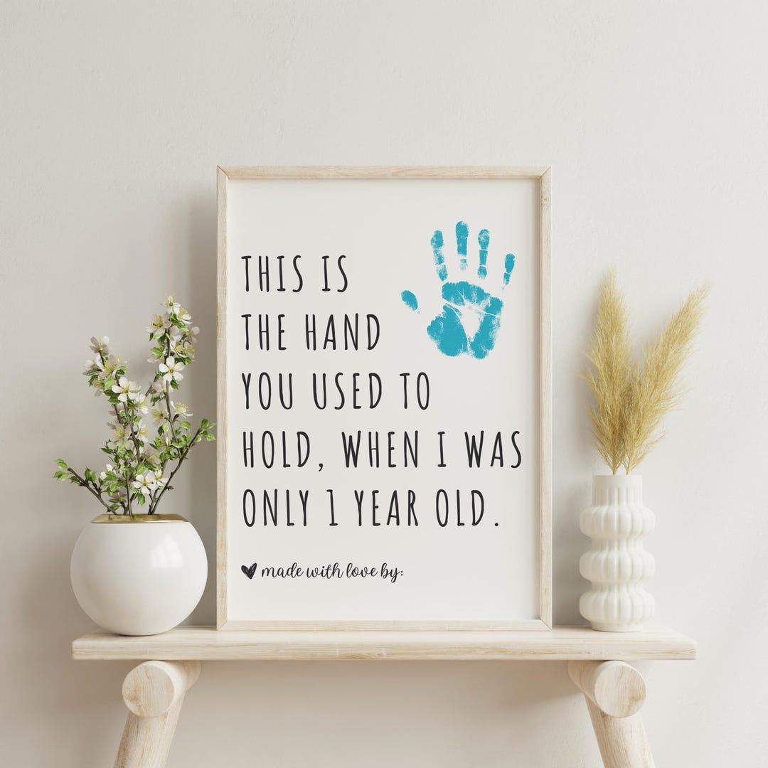 Babys First Birthday Handprint Craft Printable the Hand You Used to ...