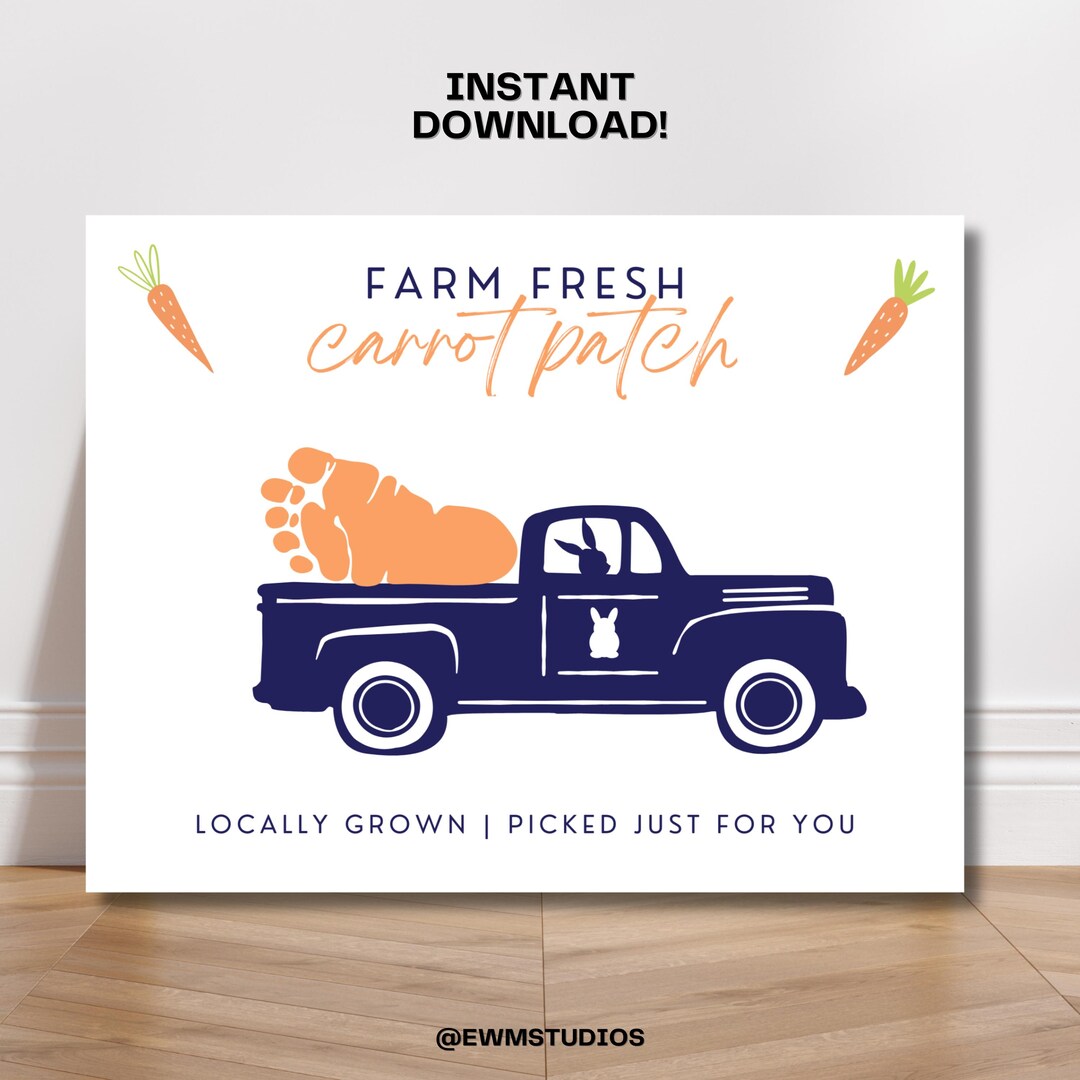 Carrot Patch Easter Footprint Craft Printable Easter Carrot Farm Sign ...