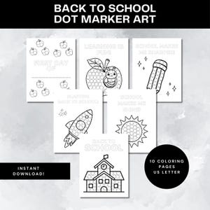 Back to School Dot Marker Coloring Pages Do a Dot Printable First Day ...