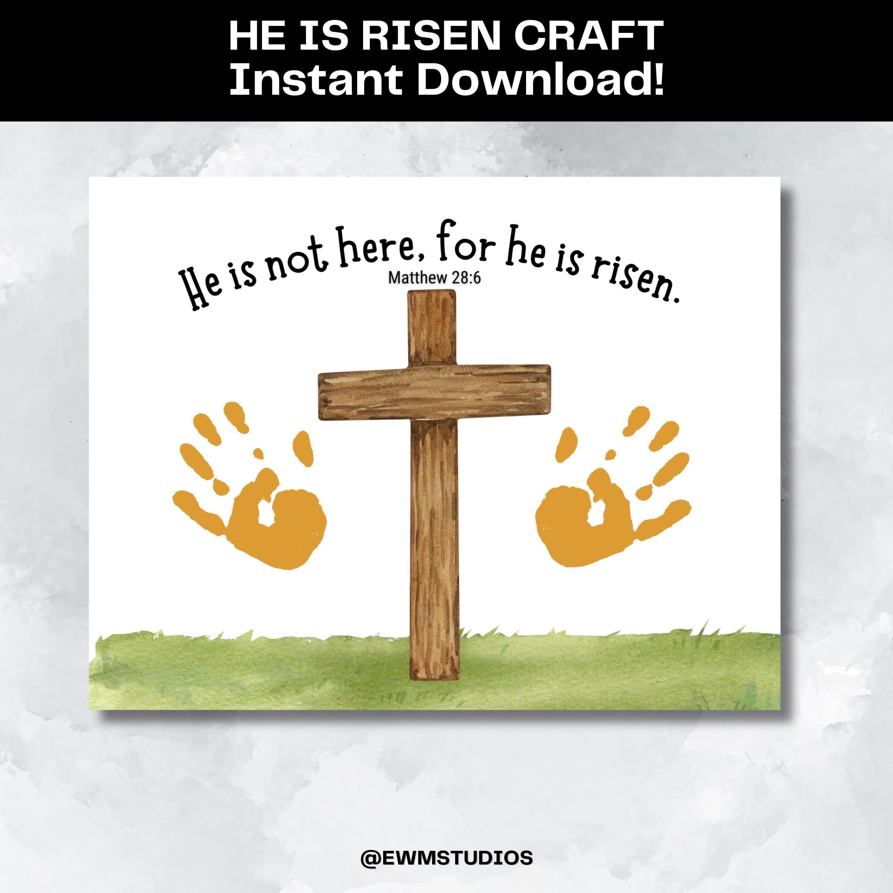 He is Risen Handprint Craft Printable Easter Craft Jesus is Risen ...