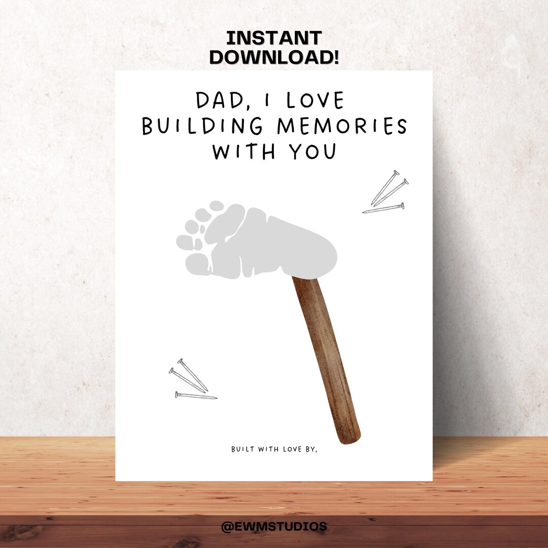 Hammer Footprint Art First Fathers Day Printable Footprint Craft Dad ...