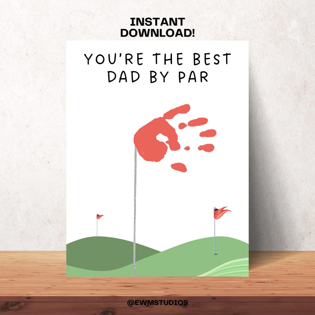 Dad Golf Craft Printable Fathers Day Golf Handprint Craft Best Dad by ...