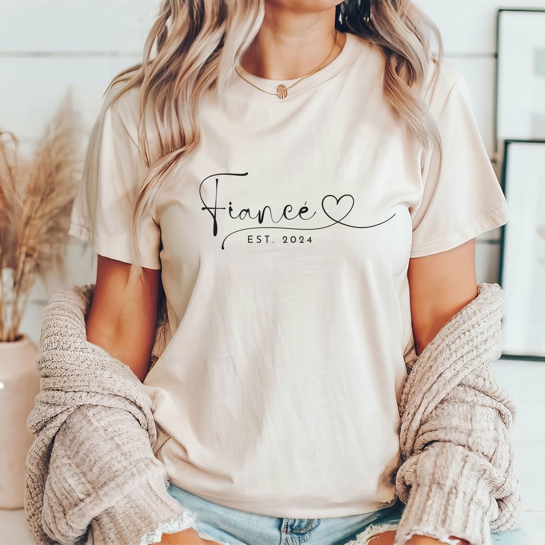 Fiancé Established 2024, Fiancé Shirt, Fiancé T-shirt, Engaged Shirt ...
