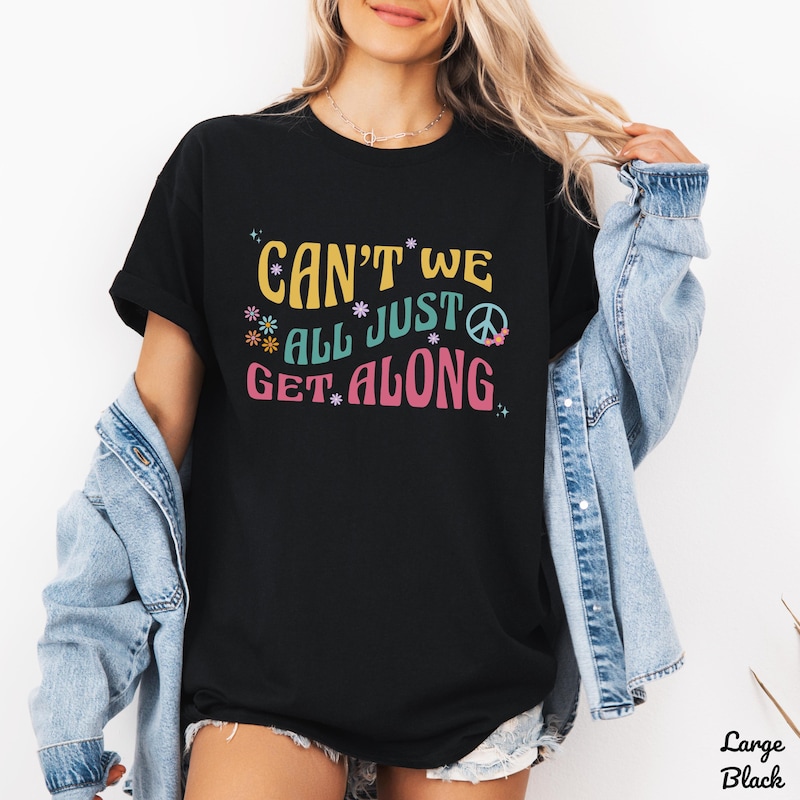 Get Along Shirt - Etsy