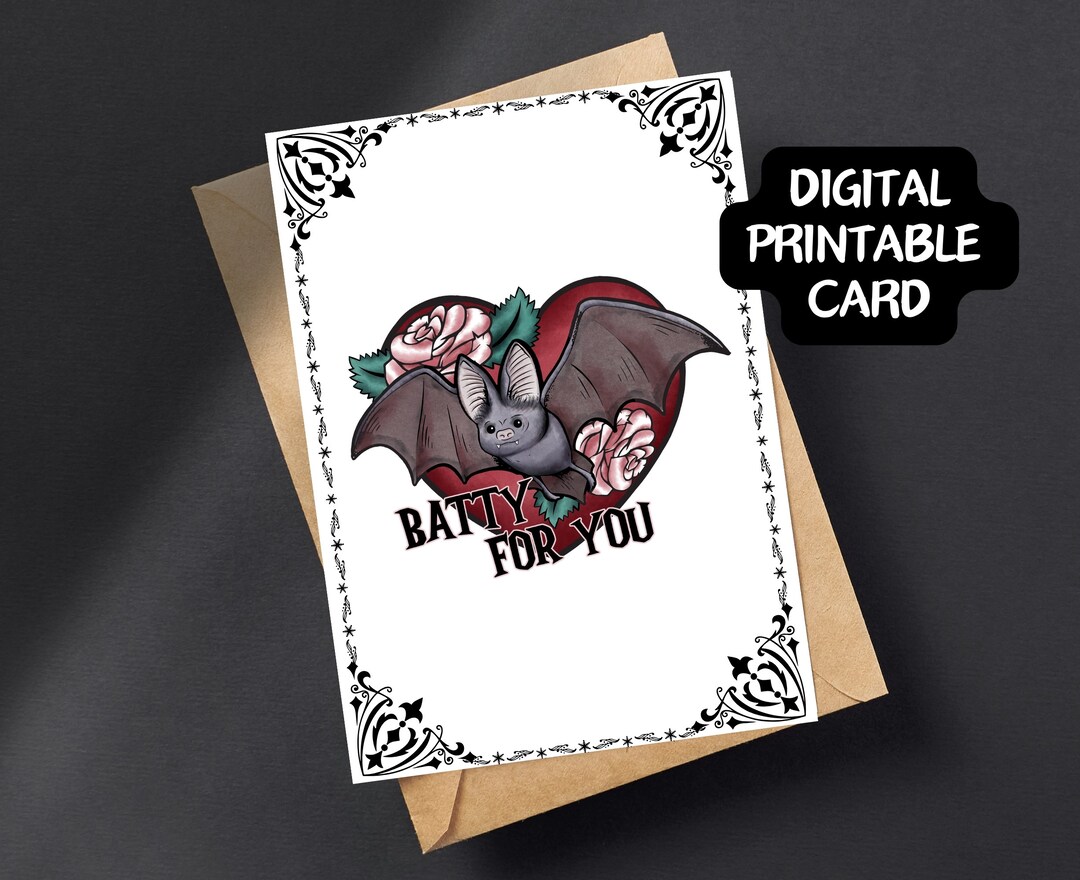 Batty for You Printable Card, Digital Download, PDF, Print at Home ...