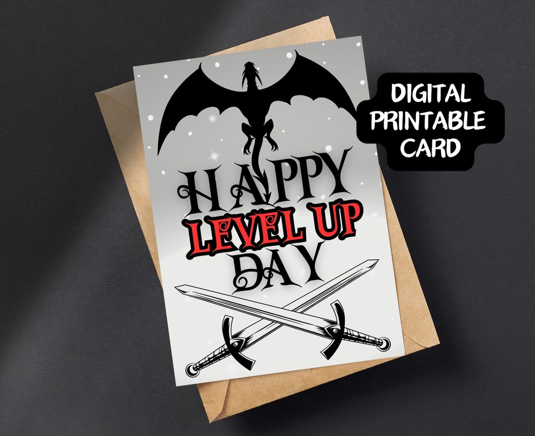 Happy Level up Day 5x7 Inch Printable Card, Digital Download, PDF Print ...