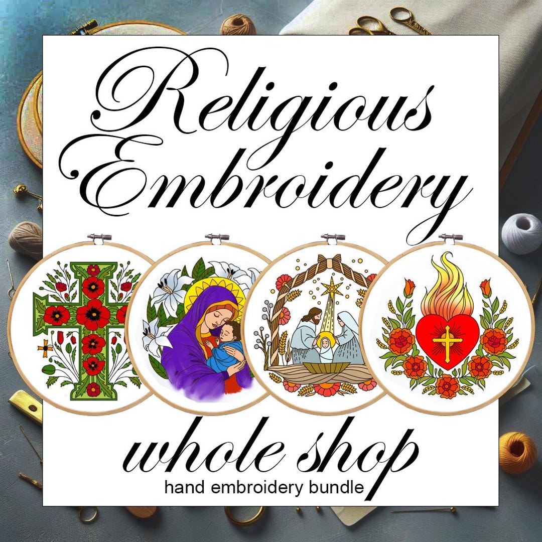 Religious Hand Embroidery Pattern Bundle, Whole Store, Christian ...
