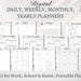 Editable Digital Daily, Weekly, Monthly, Yearly Planners and More ...