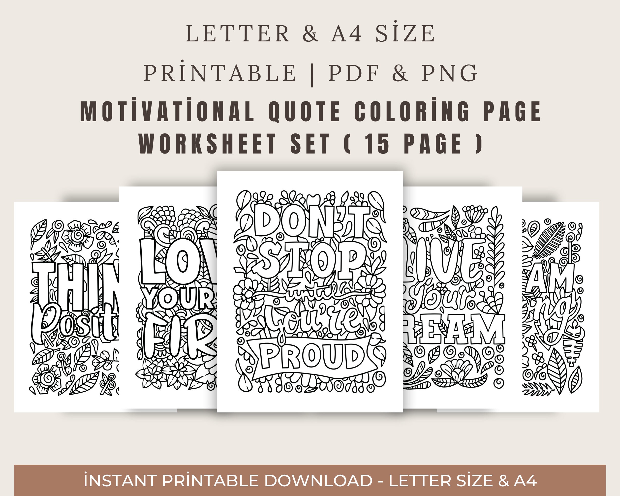 Motivational Quoete Coloring Page Floral Designs PDF and PNG Coloring ...
