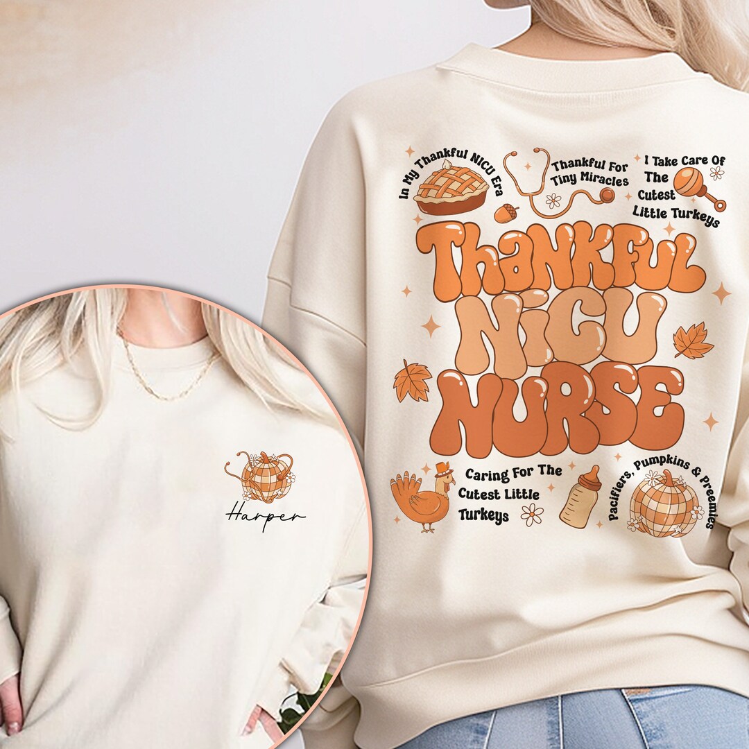 Thanksgiving NICU Nurse Shirt, Neonatal ICU Shirt, Thankful NICU Nurse ...