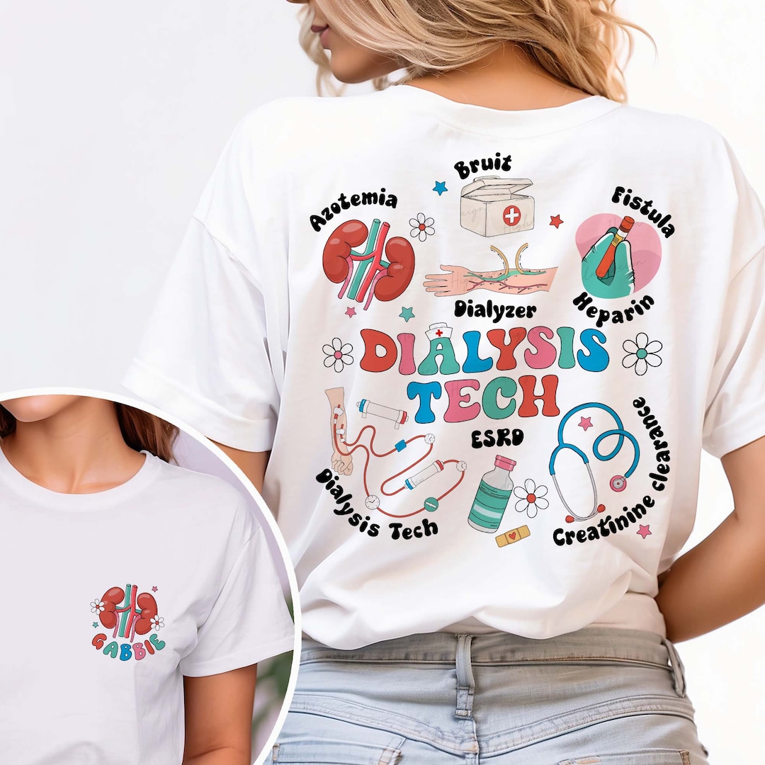 Personalized Dialysis Tech Shirt, Dialysis Nurse Shirt, Nephrology ...