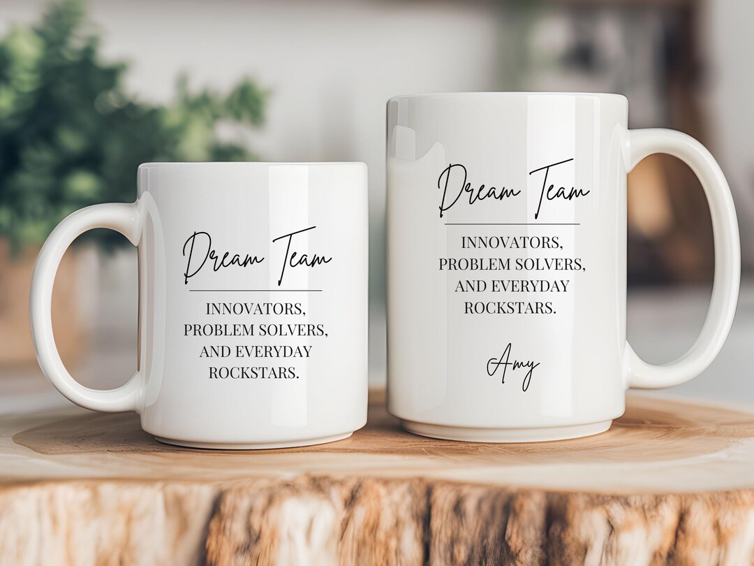 Dream Team Appreciation Mug, Best Team Ever, Team Appreciation Gift ...