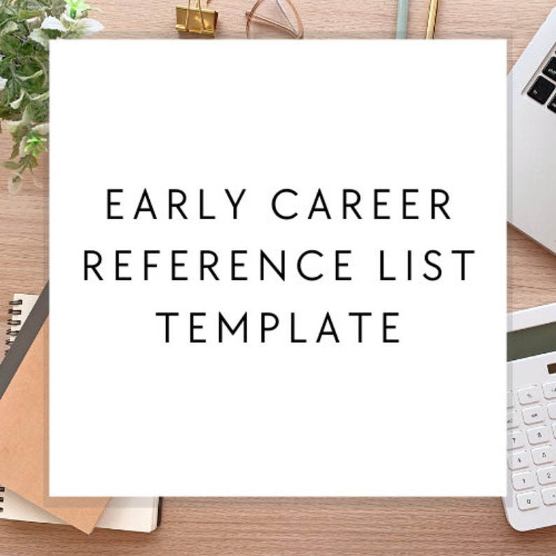 Early Career Reference List Template, Instant Download, Job Search ...