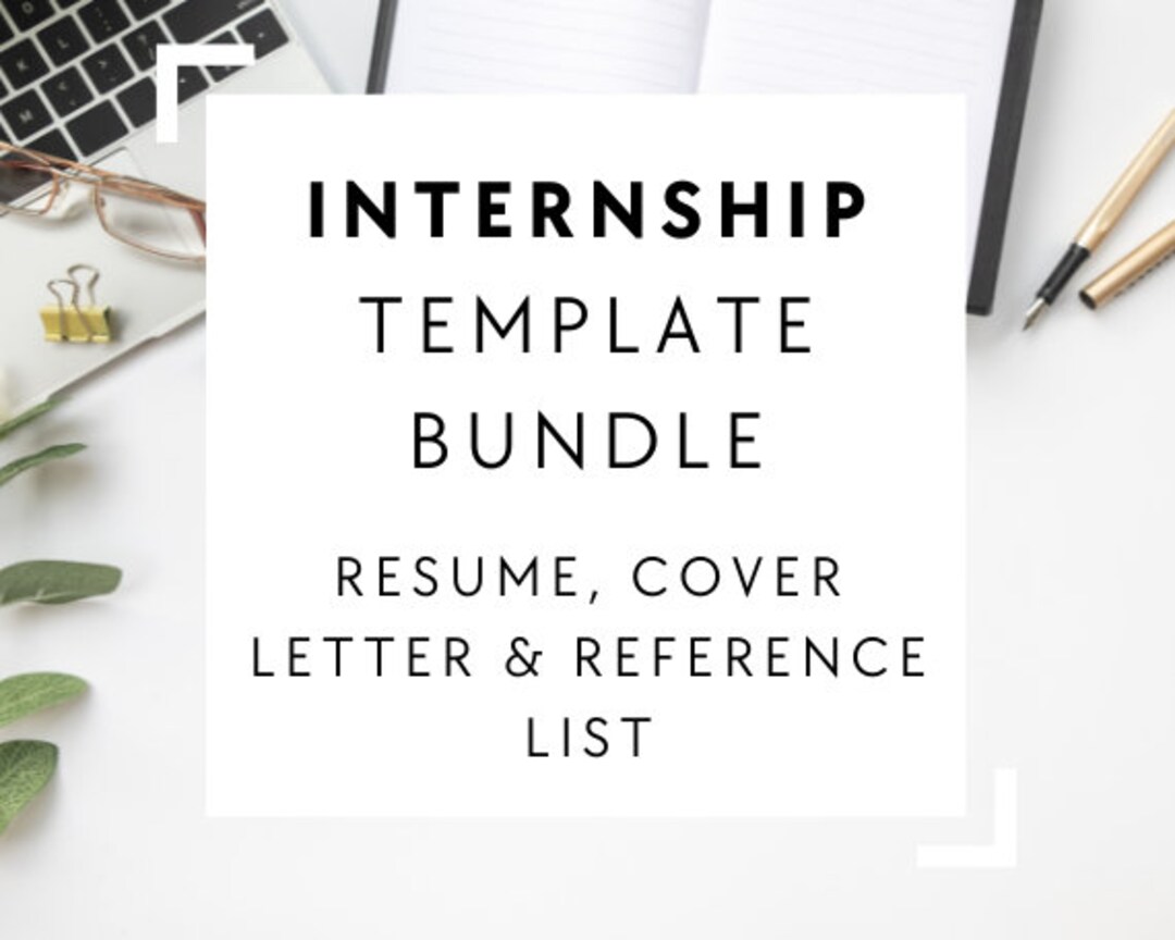 Internship Template Bundle Resume, Cover Letter & References - Etsy