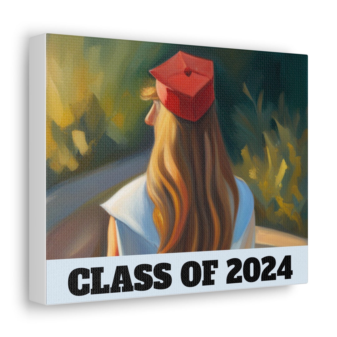 Graduation 2024, Graduation Gifts, Class of 2024 Canvas Painting ...