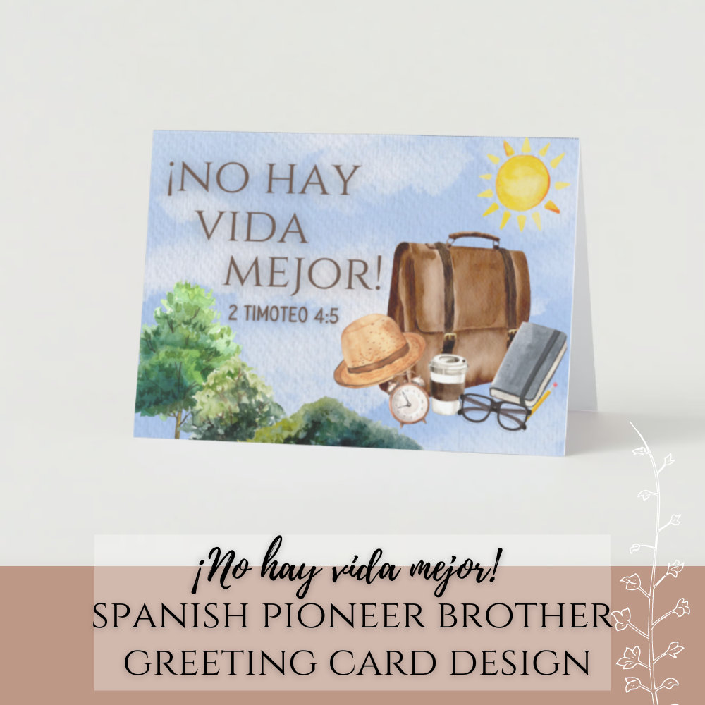 JW "no Hay Vida Mejor!" Spanish Printable Greeting Card Pioneer Gift ...