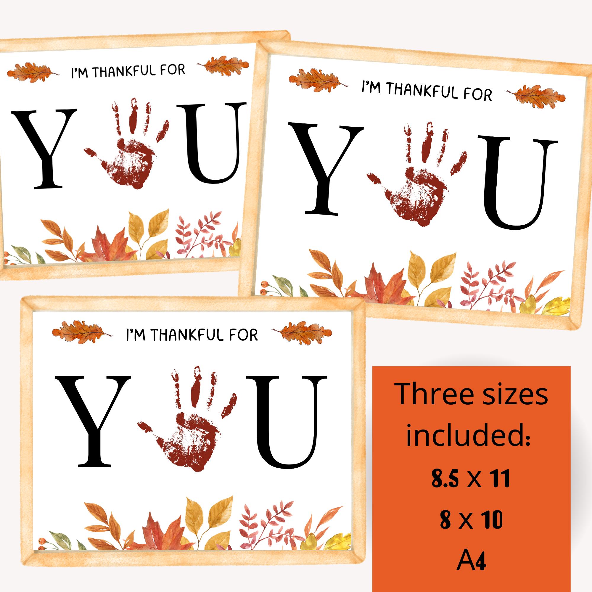 I'm Thankful for You, Thanksgiving Handprint Craft, DIY Gift, Toddler ...