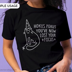 Hocus Pocus Focus Svg, Cute Wizard Cat Drawing Svg, Funny Adhd Quote ...