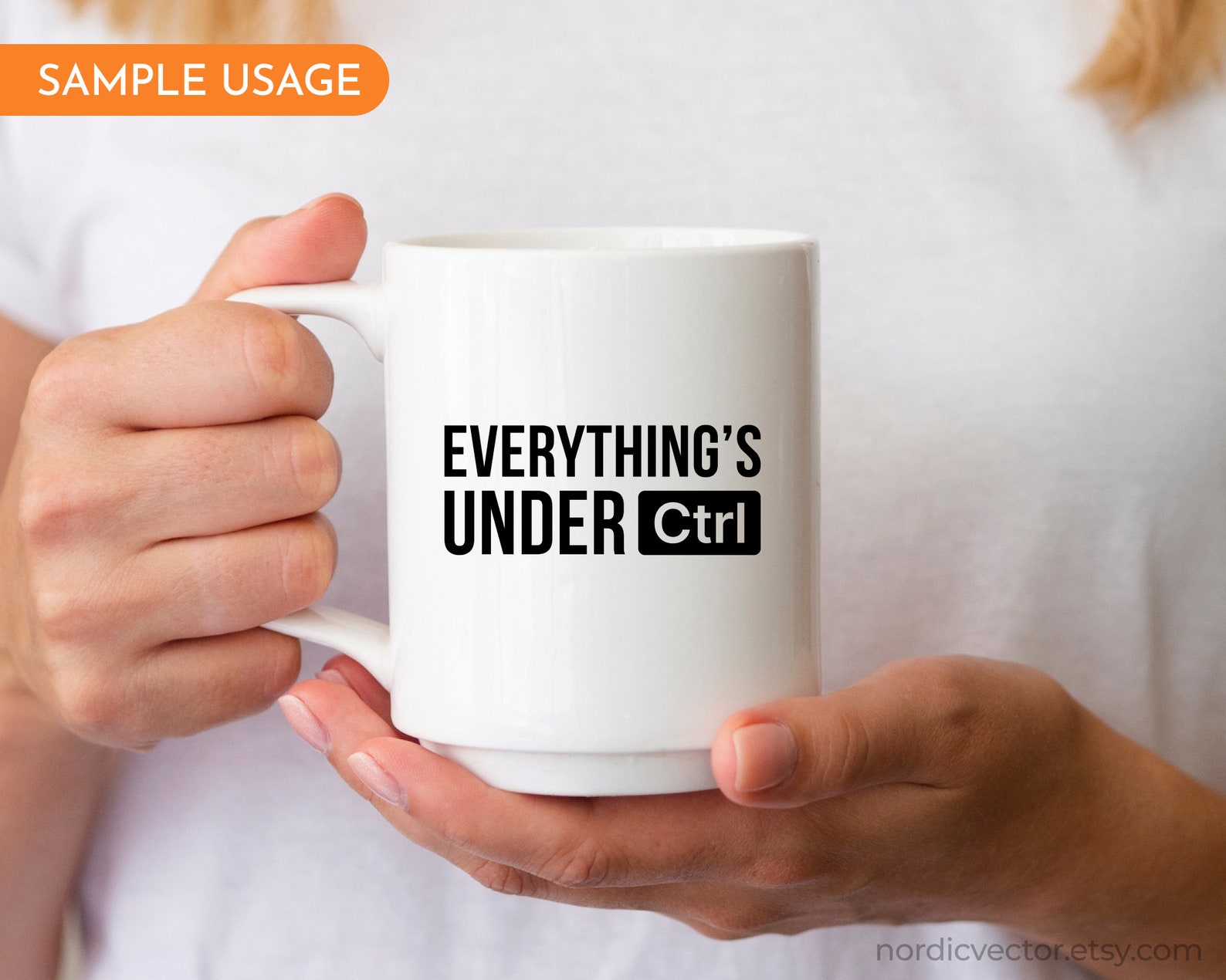 Everything is Under Ctrl Svg, Computer Nerd Svg, Funny Quote Svg, Png ...