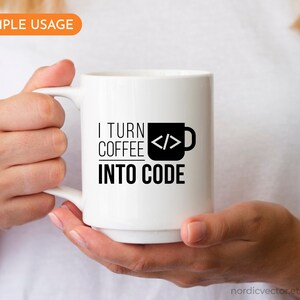 I Turn Coffee Into Code Svg, Programming Svg, Funny Coding Quote Svg, Png, Dxf, Clipart, Cut ...