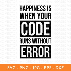 Funny Programmer Quote Svg, Coder Svg, Programming Svg, Computer Nerd ...
