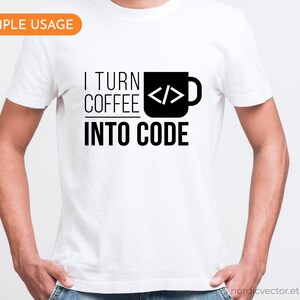 I Turn Coffee Into Code Svg, Programming Svg, Funny Coding Quote Svg ...