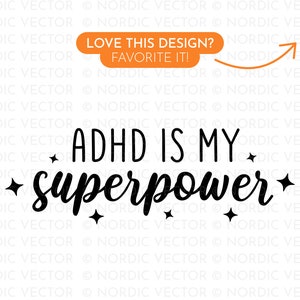 ADHD is My Superpower Svg, ADHD Svg, ADHD Quotes Svg, Neurodiversity ...