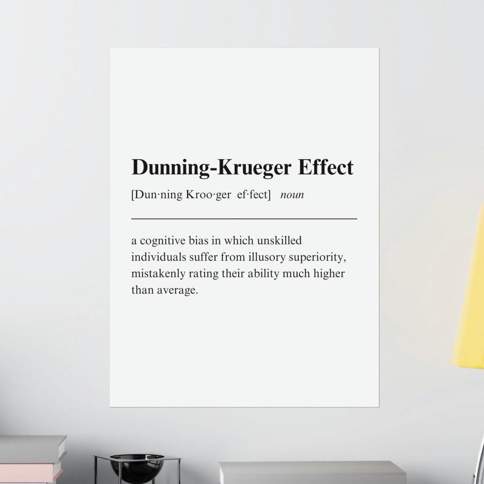 Dunning-kruger Effect Poster: Fostering Self-awareness in the Workplace ...