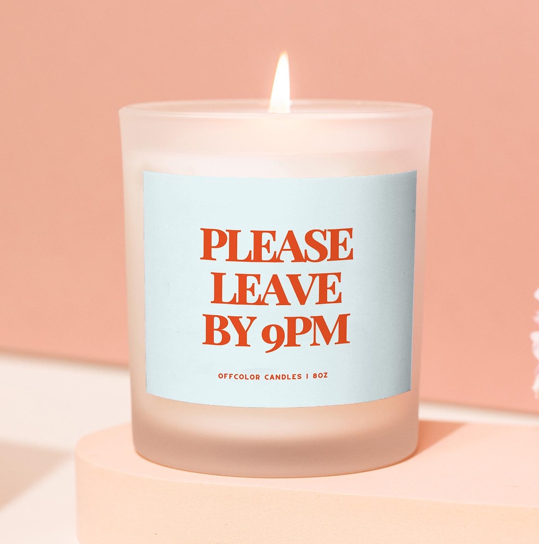 Funny Home Candle, Leave by 9, New Home Gift, Introvert Gift, Funny ...