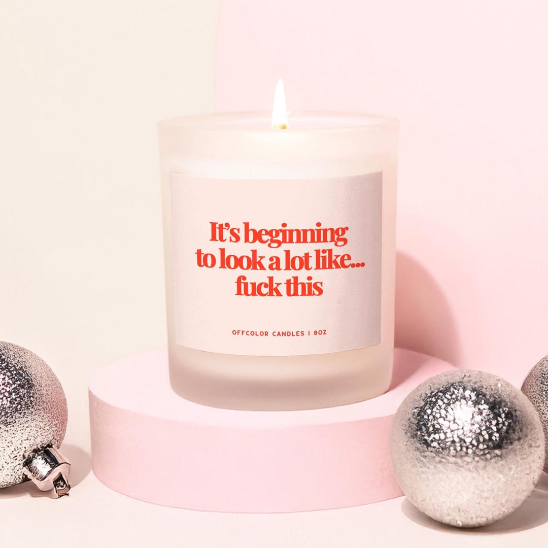 Its Beginning to Look a Lot Like, Funny Christmas Candle, Christmas Gag ...