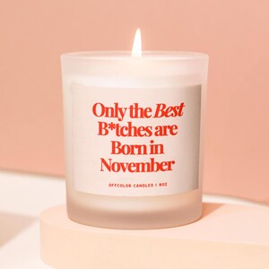 Funny November Birthday Candle Gift for Best Friend, Pink Candle Gift ...