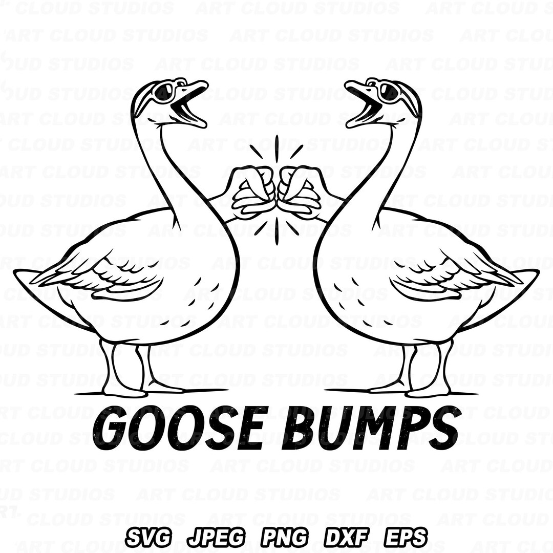 Goose Bumps SVG, Goosebumps Png, Cut Files, Funny T-shirt Silhouette ...