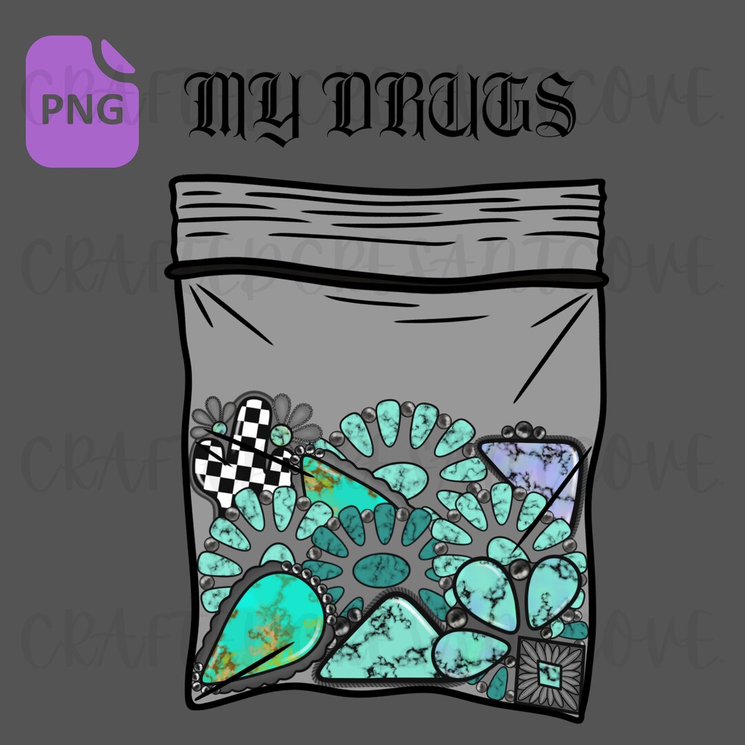 Turquoise is My Drug Western PNG Digital Design - Etsy